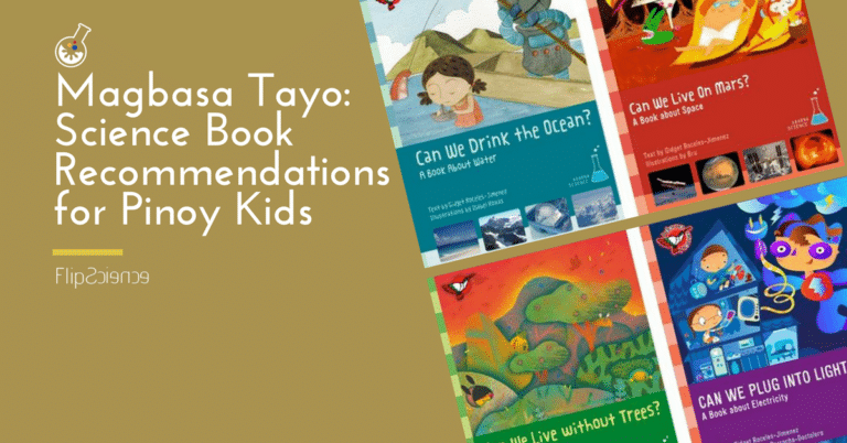 Magbasa tayo: Science book recommendations for Pinoy kids - FlipScience ...